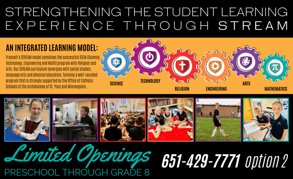 Frassati Catholic Academy – STREAM – Today's Students – Tomorrow's ...